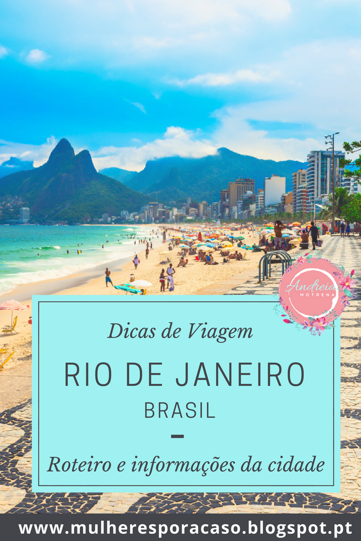 O que saber antes de viajar para o Rio de Janeiro - Parte II - Mulheres ...
