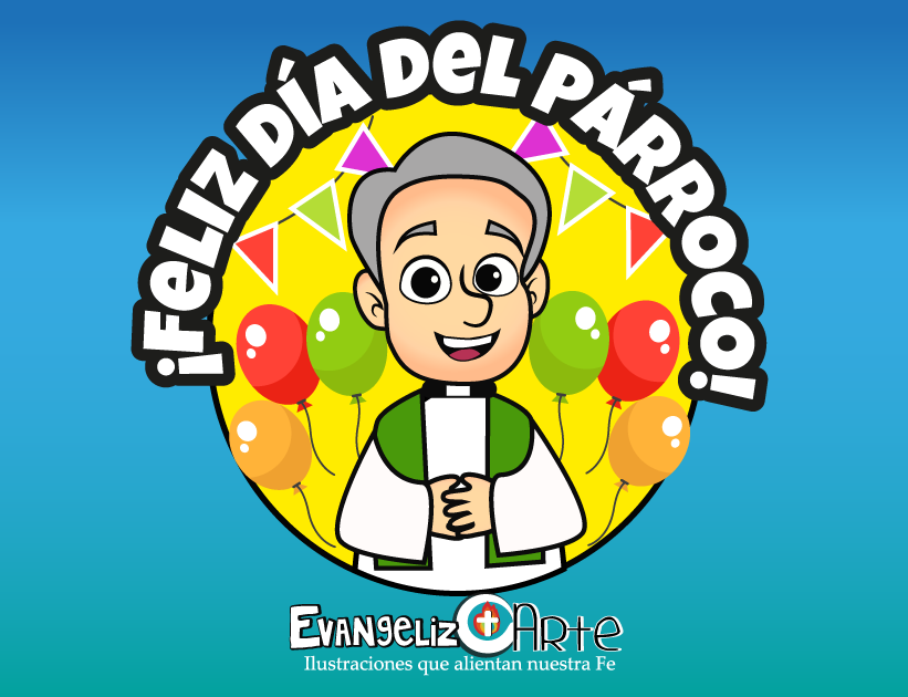 ® Blog Católico Gotitas Espirituales ®: ORACIÓN POR EL PÁRROCO DE ...