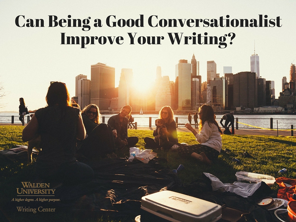 Can Being a Good Conversationalist Improve Your Writing?