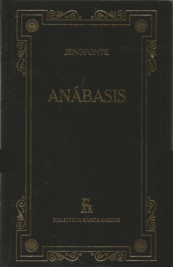 El Baluarte de la Hispanidad: Anábasis de Jenofonte
