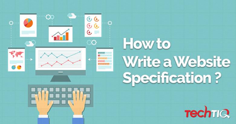 How to Write the Perfect Website Specification - hire PHP developers