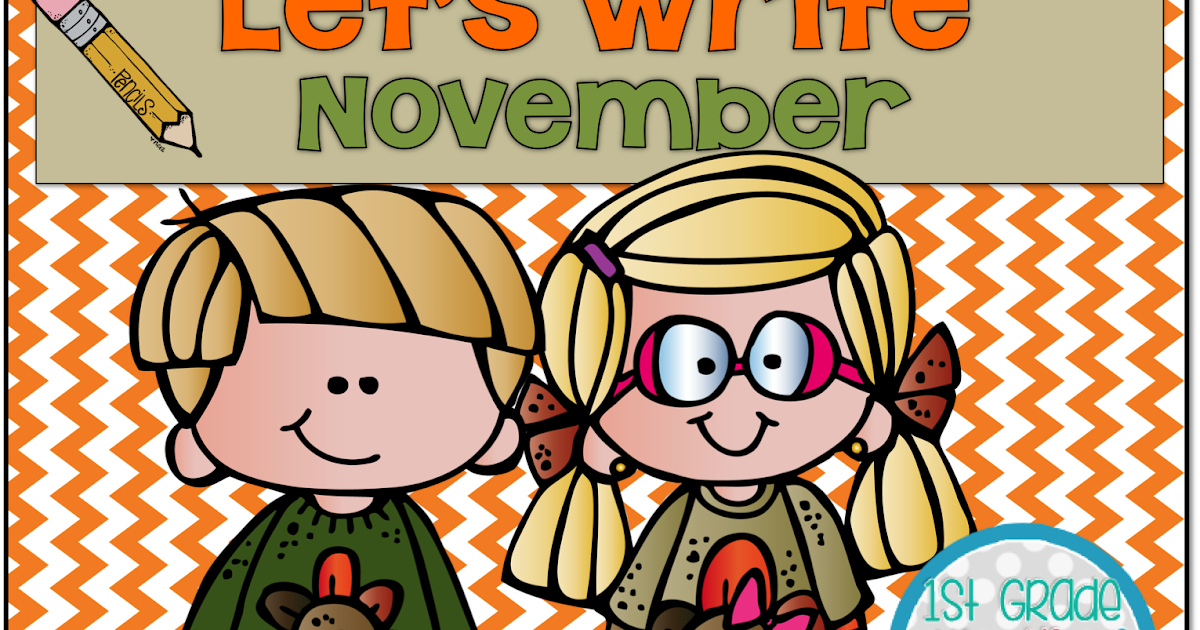 1st Grade Hip Hip Hooray!: Let's Write With a November Theme