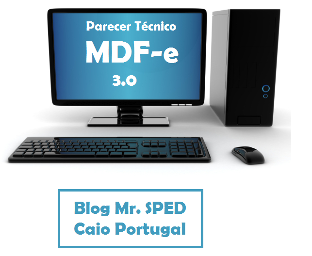 Saiba o que muda com a versão 3.0 do MDF-e!