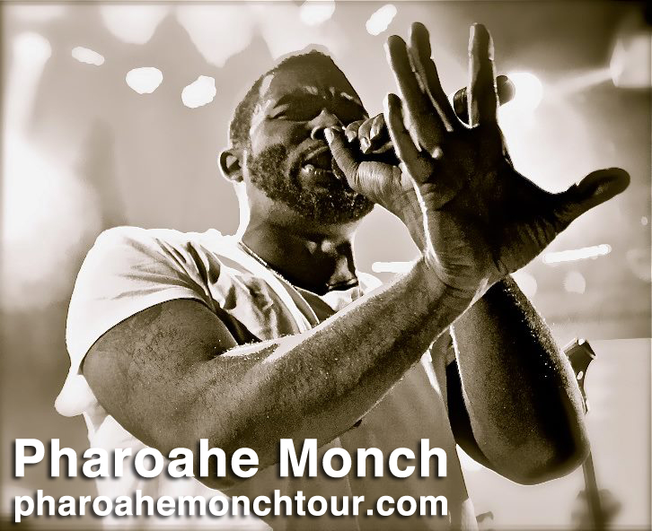 MAX AGENCY: PHAROAHE MONCH