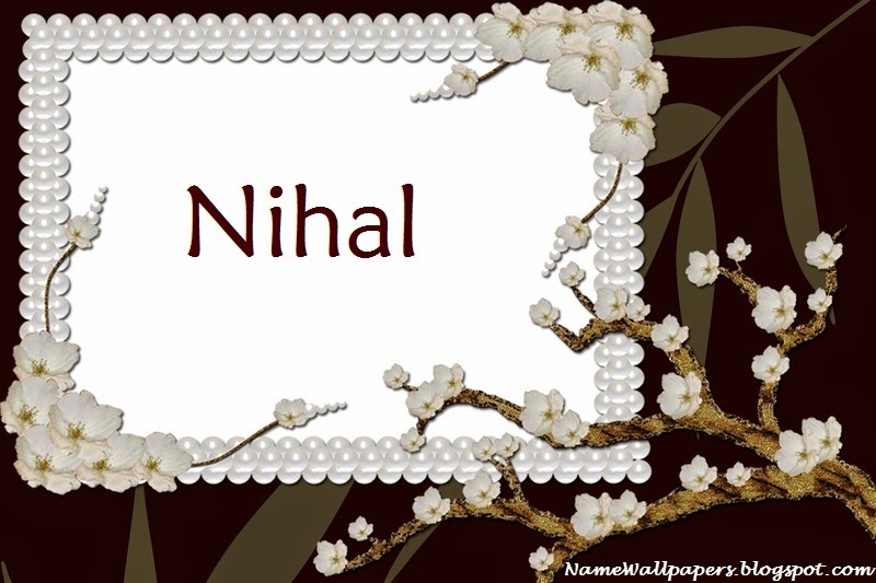 Nihal Name Wallpapers Nihal ~ Name Wallpaper Urdu Name Meaning Name ...