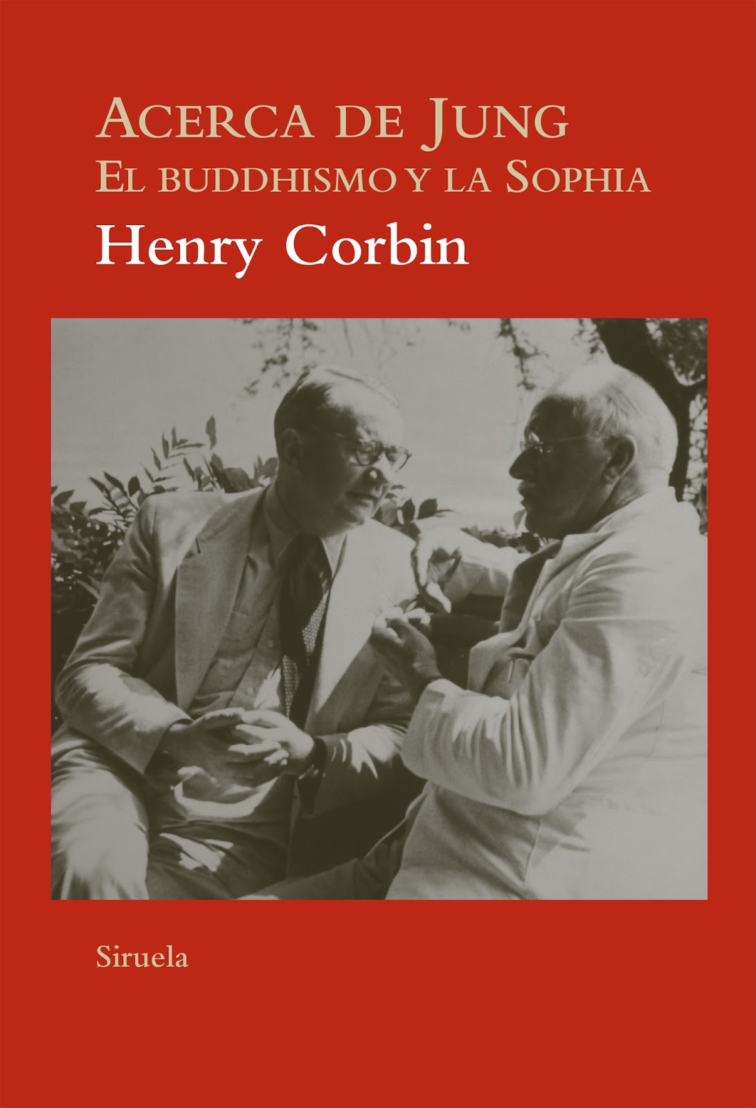 Libris Liberi: Henry Corbin: Acerca de Jung. Por Eduard López