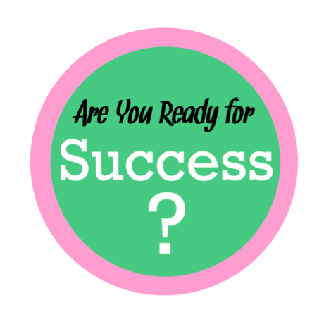 Are You READY for Success? By Dr. Shante Bishop, CEO, Design Her Label