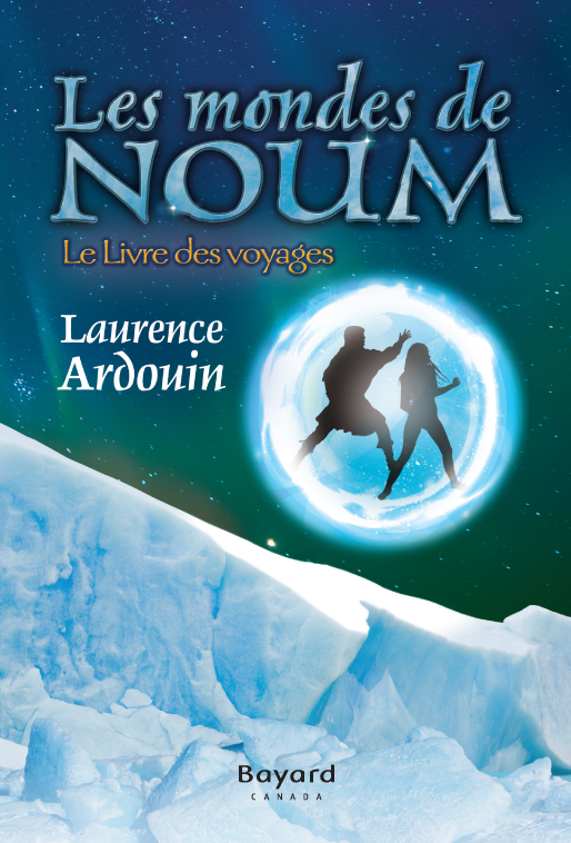 T'as pas tout lu: Les mondes de Noum, tome I