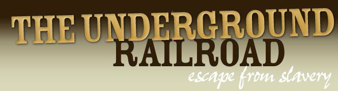 The Underground Railroad Escape From Slavery
