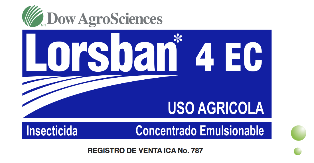 PRODUCTOS DE TECNOLOGIA INCOMPARABLE AL SERVICIO DEL META: LORSBAN EL ...