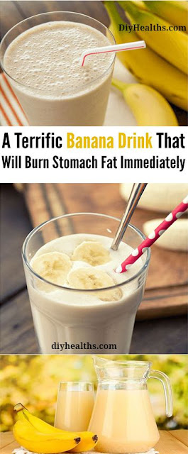 Banana Drink That Will Burn Stomach Fat Immediately - EXPLORE HEALTH