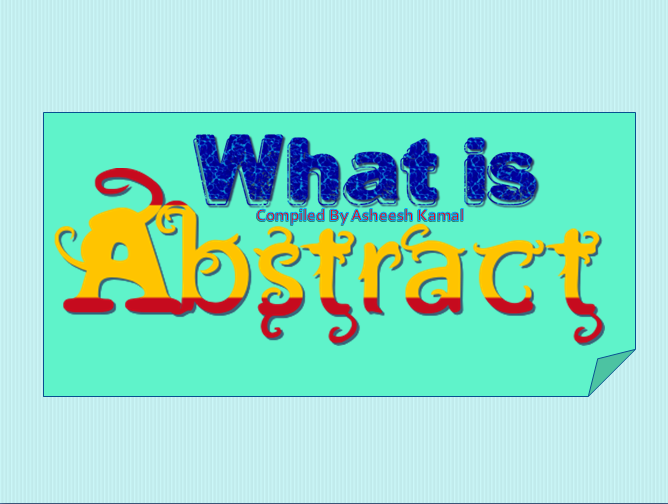 What is Abstract