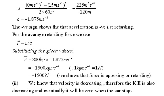 F.Sc Physics and F.Sc Mathematics : Problem No. 4.4:- A car of mass 800 ...