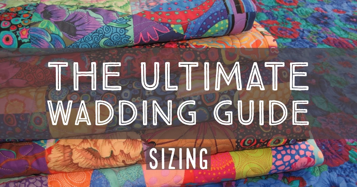 The Ultimate Wadding Guide: Sizing