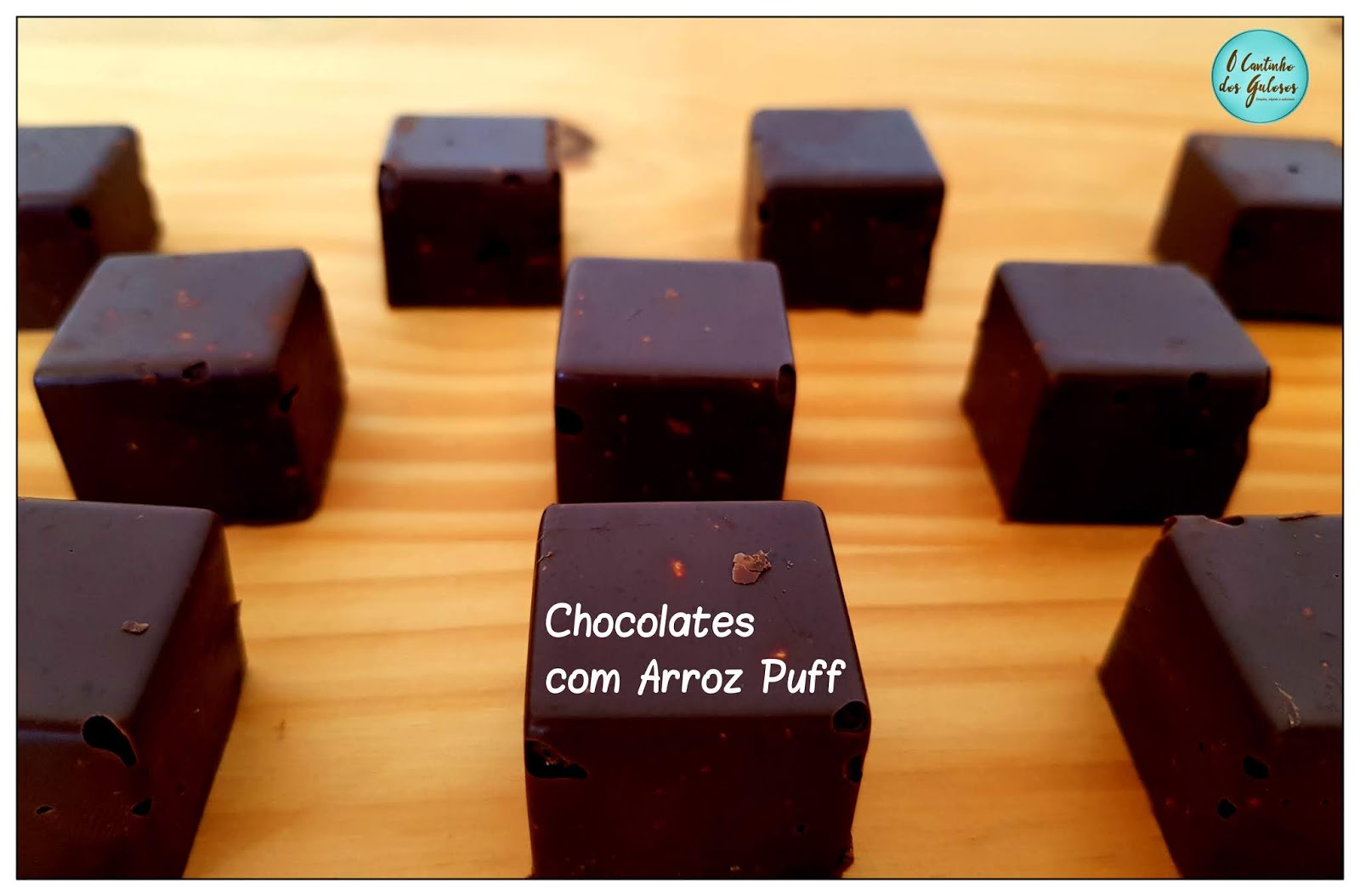 O Cantinho Dos Gulosos: Chocolates com Arroz Puff