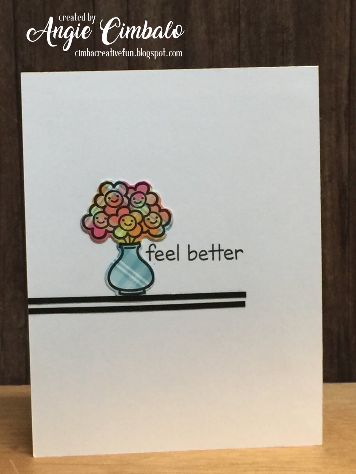Cimbacreativefun: Feel Better - 2 Cards