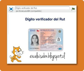 Cálculo del dígito verificador del Rut, con Scratch. | ExceLuisABN ...