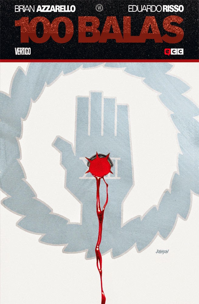 Cómic: review "100 Balas" vol. #6 [ECC Ediciones].