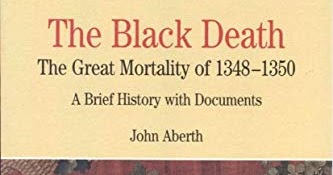 Voir la critique The Black Death: The Great Mortality Of 1348-1350 - A ...