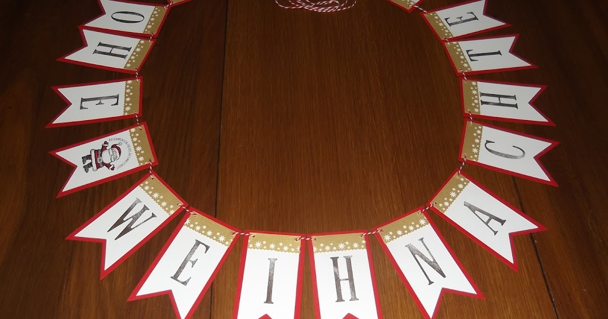 Sconebeker Stempelscheune: eine XL Weihnachts-Wimpelkette für den ...