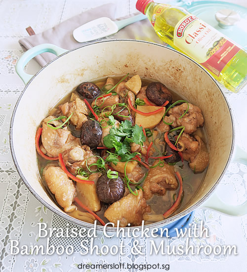 DreamersLoft: Braised Chicken with Bamboo Shoot & Mushroom