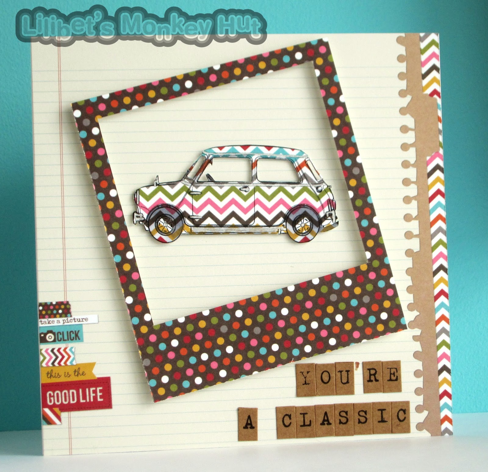 Doctor Digi's House of Stamps: You're a Classic using Mini Cooper.