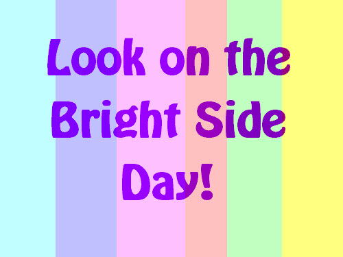 LOOK ON THE BRIGHT SIDE! - Dr. Jean & Friends Blog