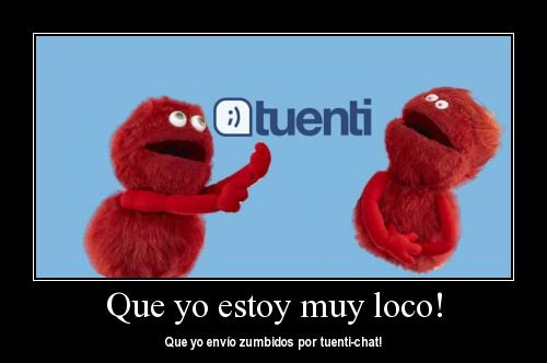 Chorradas como pianos: Frases de "Que yo estoy muy loco"