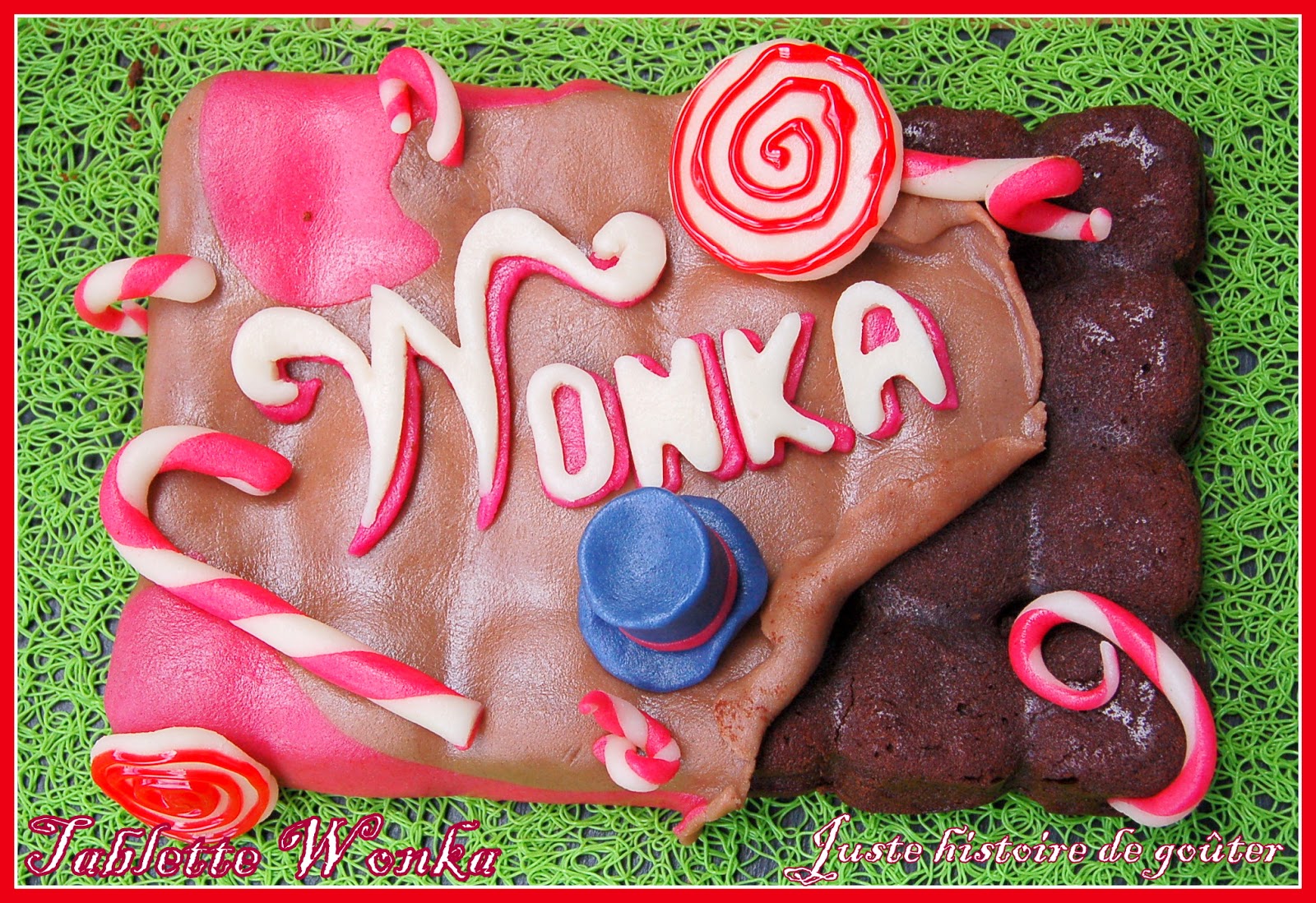 Juste histoire de goûter: Extra-fondant au Chocolat en "Tablette Wonka"