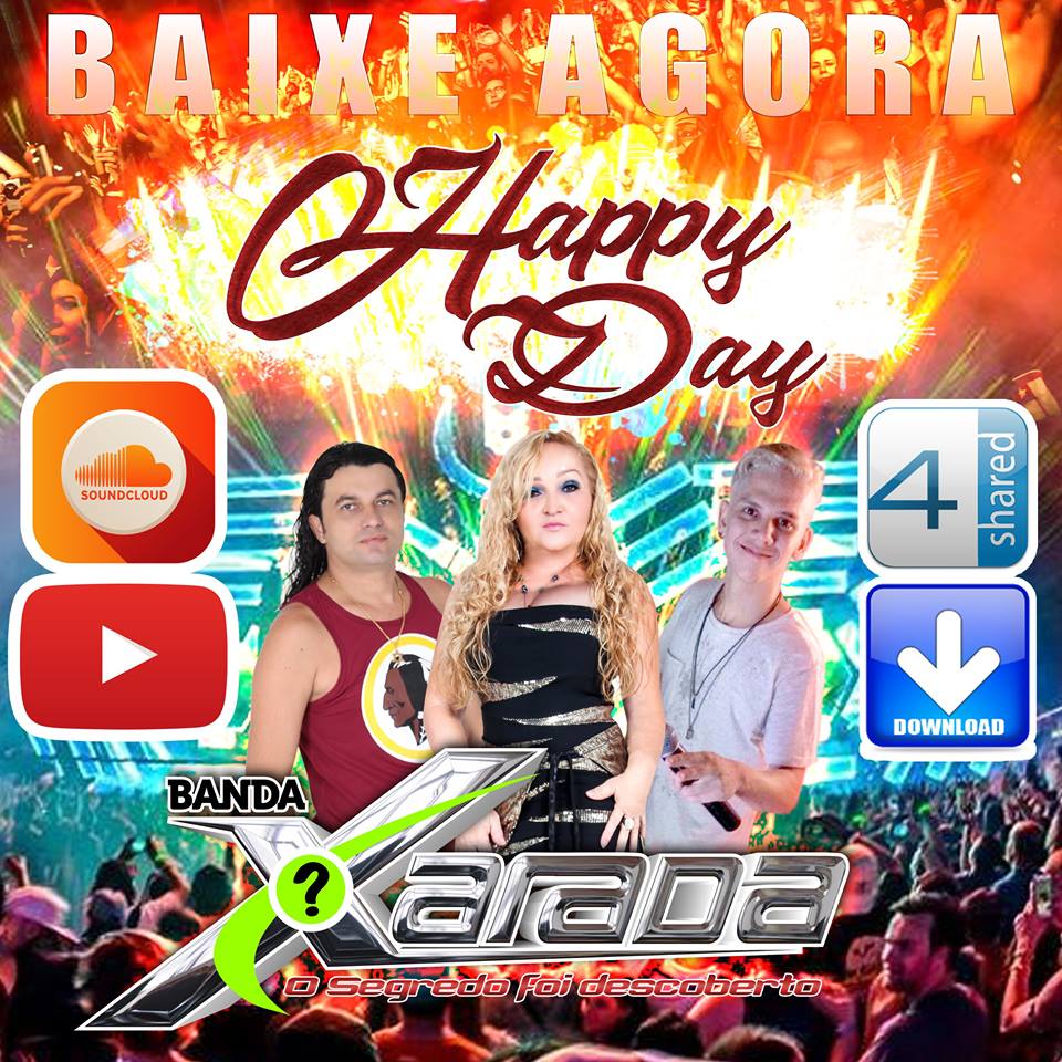 Banda Xarada - Happy Day 2017 - Melody Brazil - Melody 2023