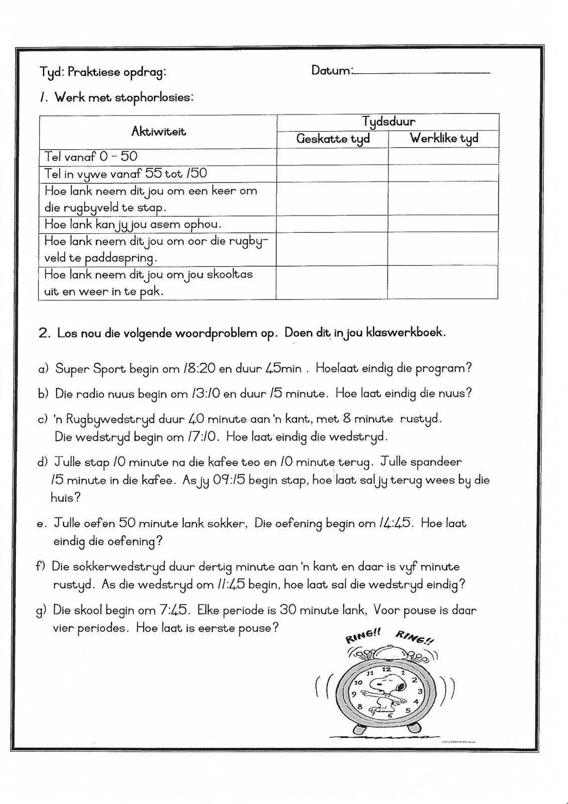 Tyd : Onderrig- en leerfase