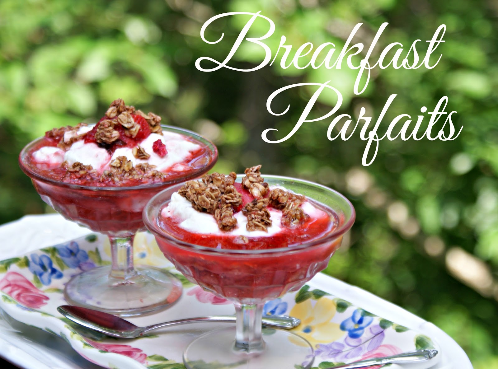 A Little Loveliness: Easy & Delicious Breakfast Parfaits