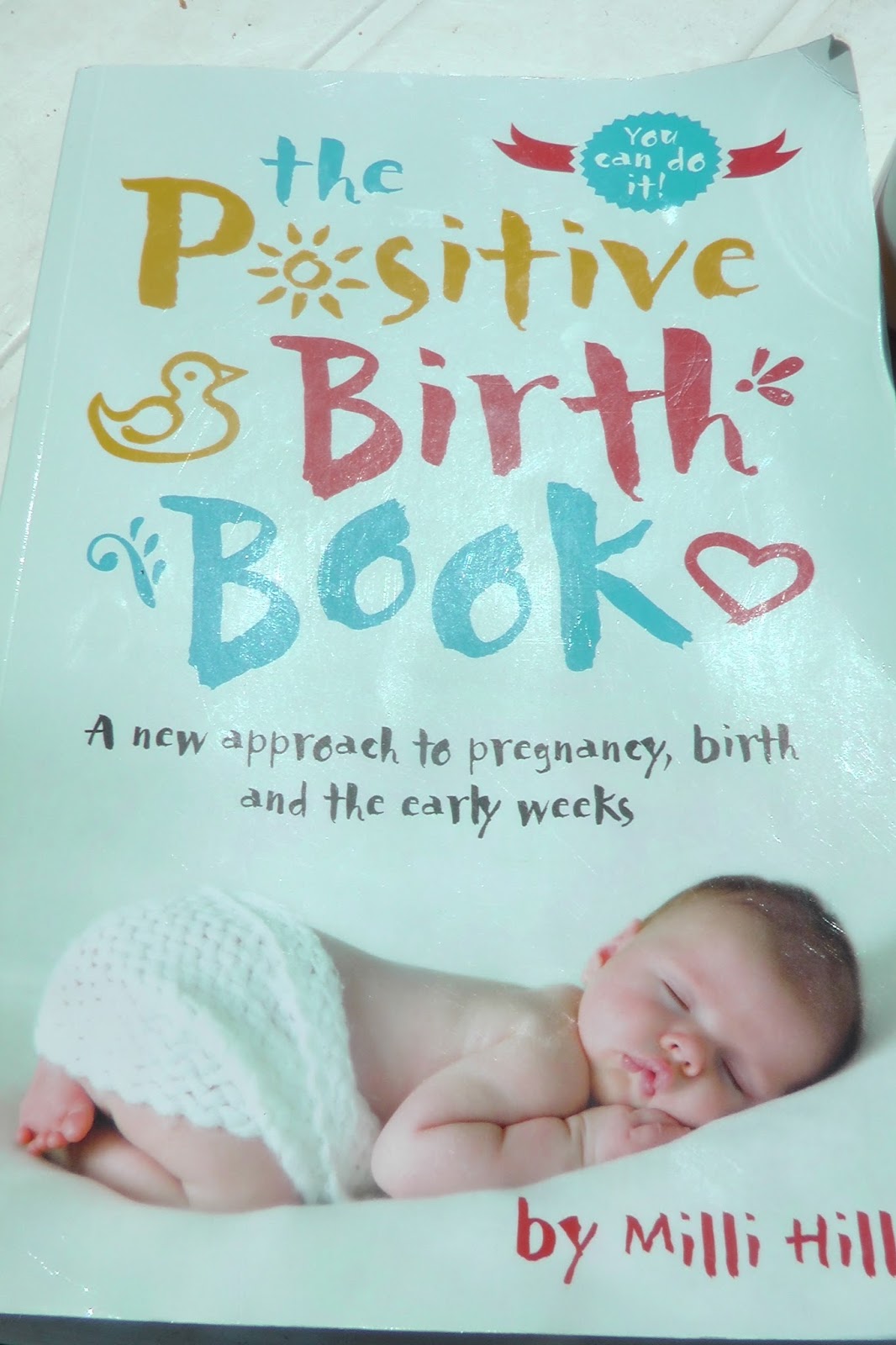 Wailliewailliewoolyeah: The Positive Birth Book
