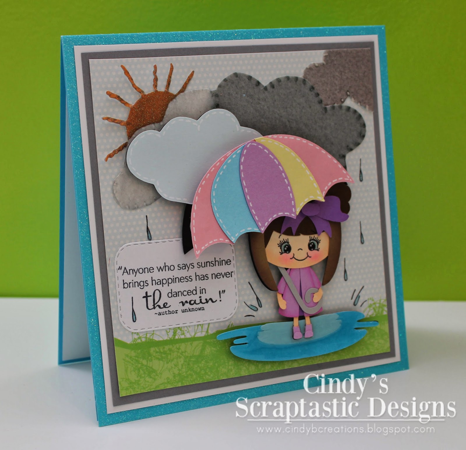 Cindy's Scraptastic Designs: Having fun in the rain!!!! :)
