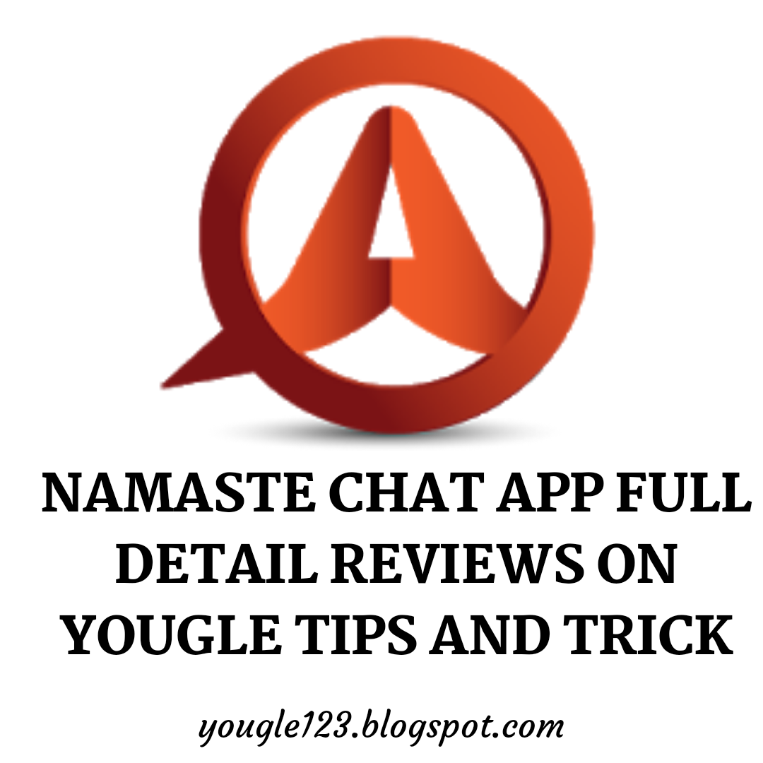 Namaste Chat App ke 10 Unknown fact || Namaste Chat information