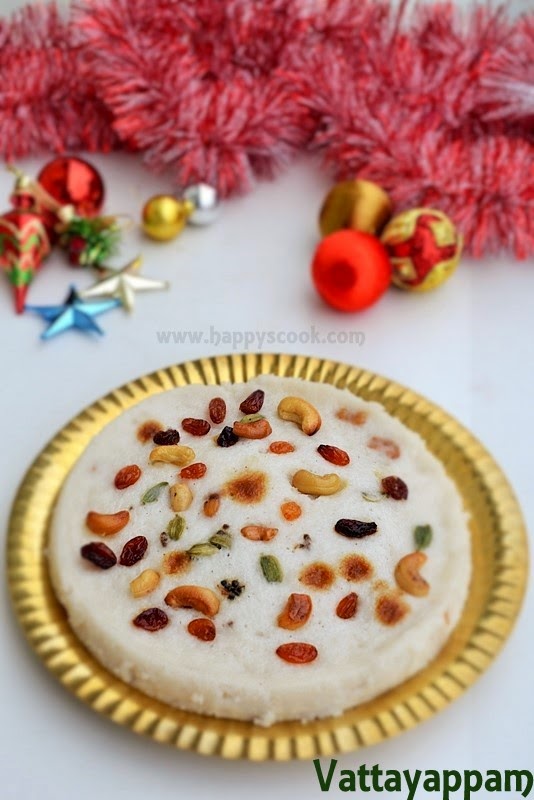 Vattayappam Recipe | Vattayeppam | Sweetened Steamed Rice Cake | Happy ...