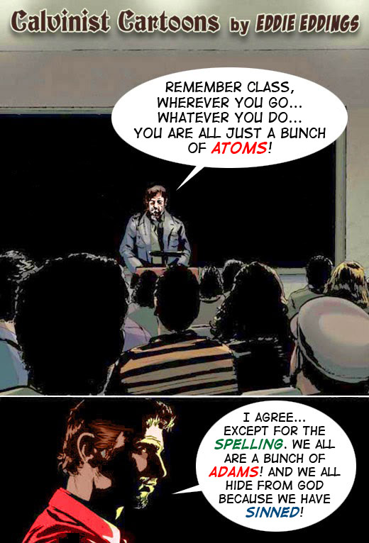 Calvinistic Cartoons: Get it Right!