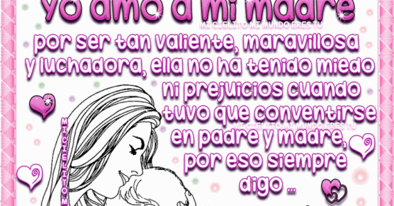 ღ Mi cielito mi mundo eres tu ღ: Yo amo a mi madre