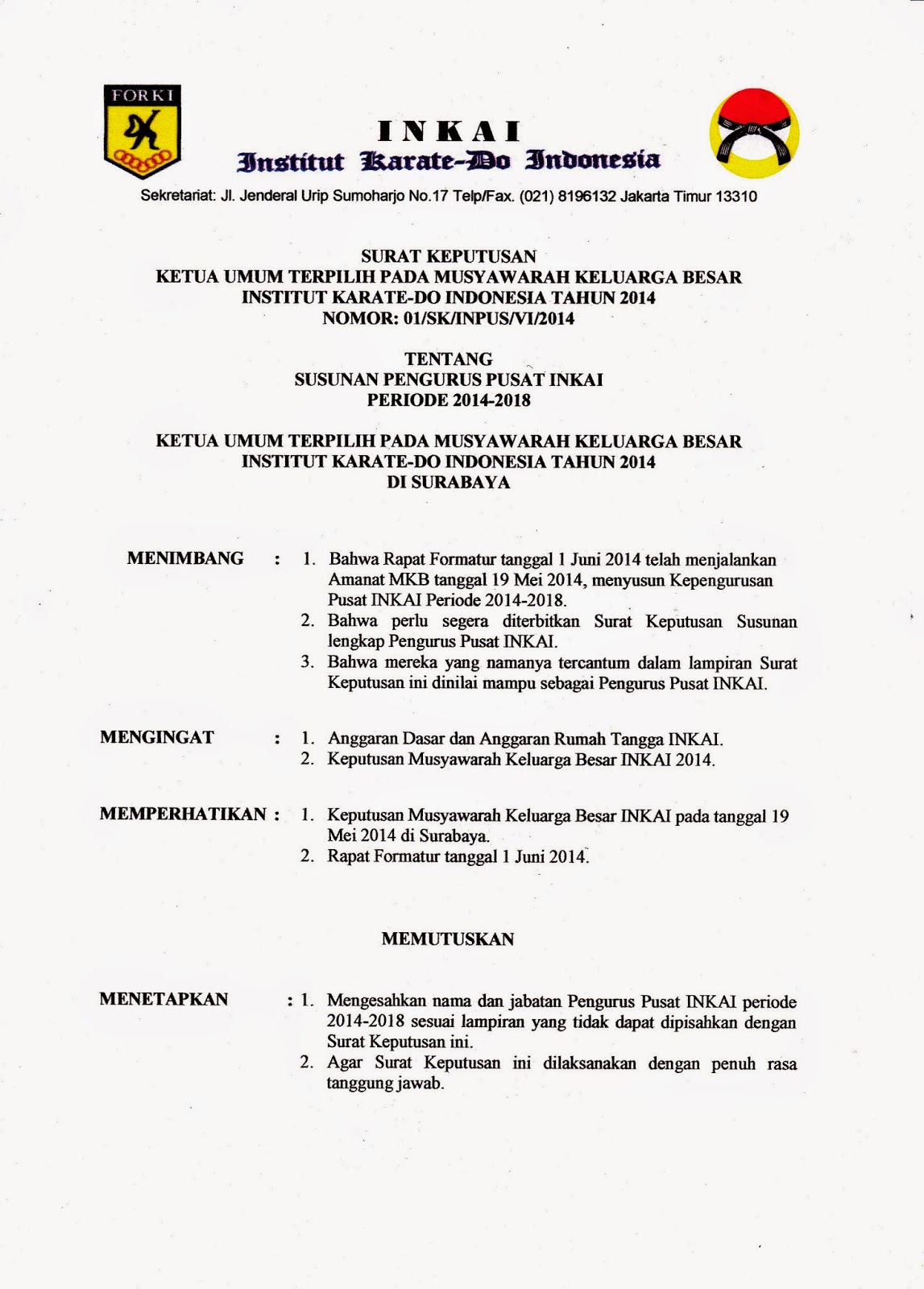 Pengurus Pusat (PP) INKAI 2014-2018 - INKAI Dojo Sadulur Cianjur