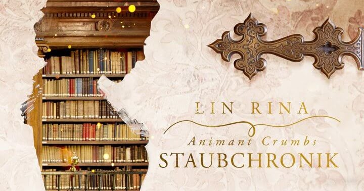 Weltenwanderer: Rezension - Animant Crumbs Staubchronik von Lin Rina