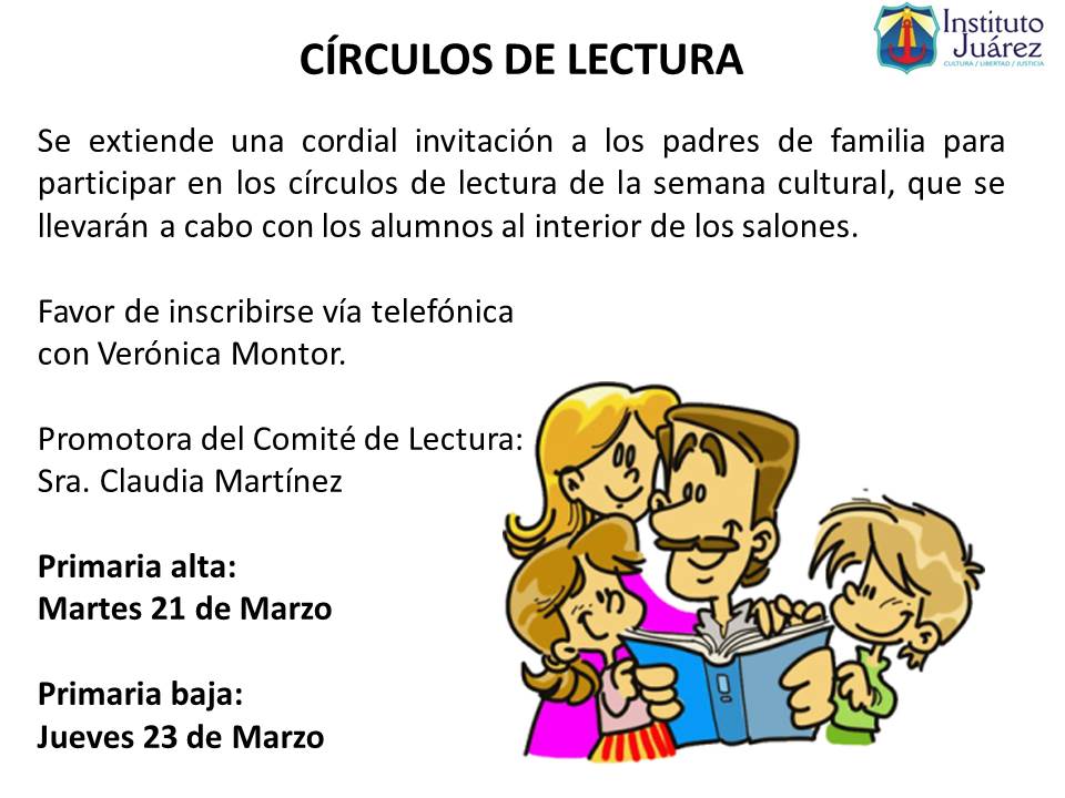 Instituto Juárez 6° Primaria: Círculos lectores con papás