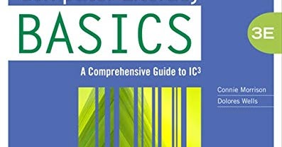 Download Computer Literacy Basics: A Comprehensive Guide to Ic3 ...
