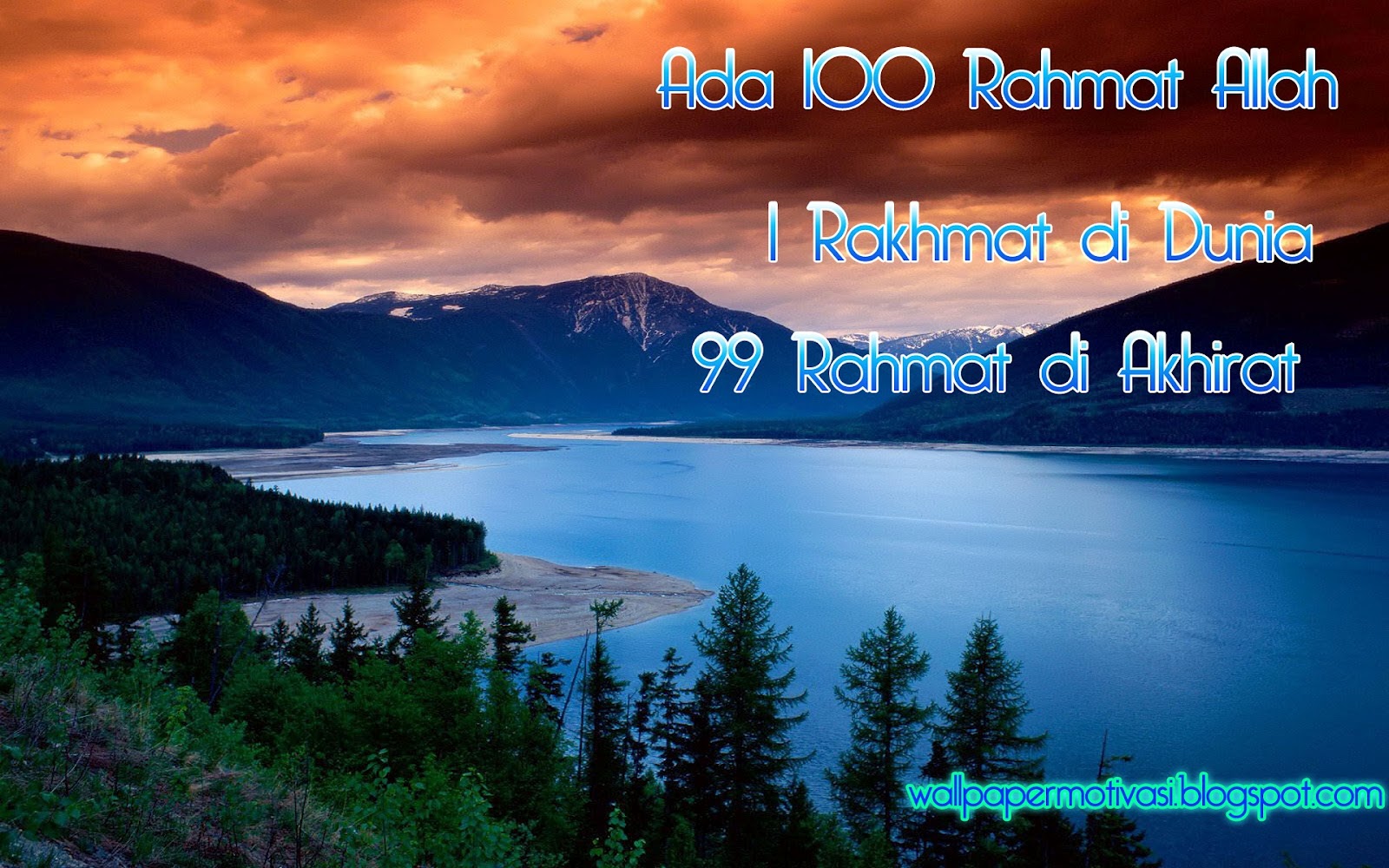 Kata mutiara Islam:Hanya ada 1 Rahmat Allah di Dunia - Wallpaper Motivasi