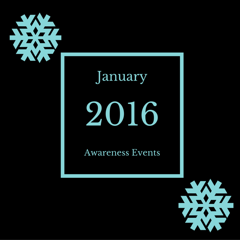January 2016 Awareness Events january-2016-awareness-events
