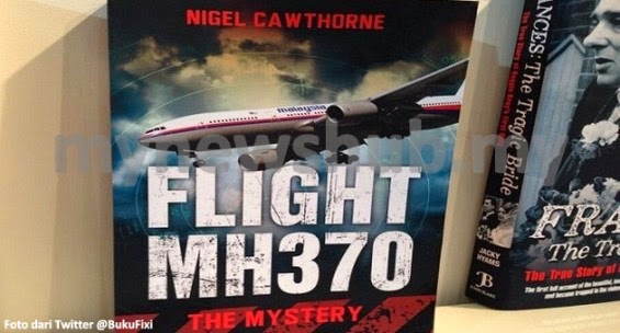 Buku Berkenaan MH370 Sudah Siap Meskipun Pesawat Berkenaan Belum Di ...