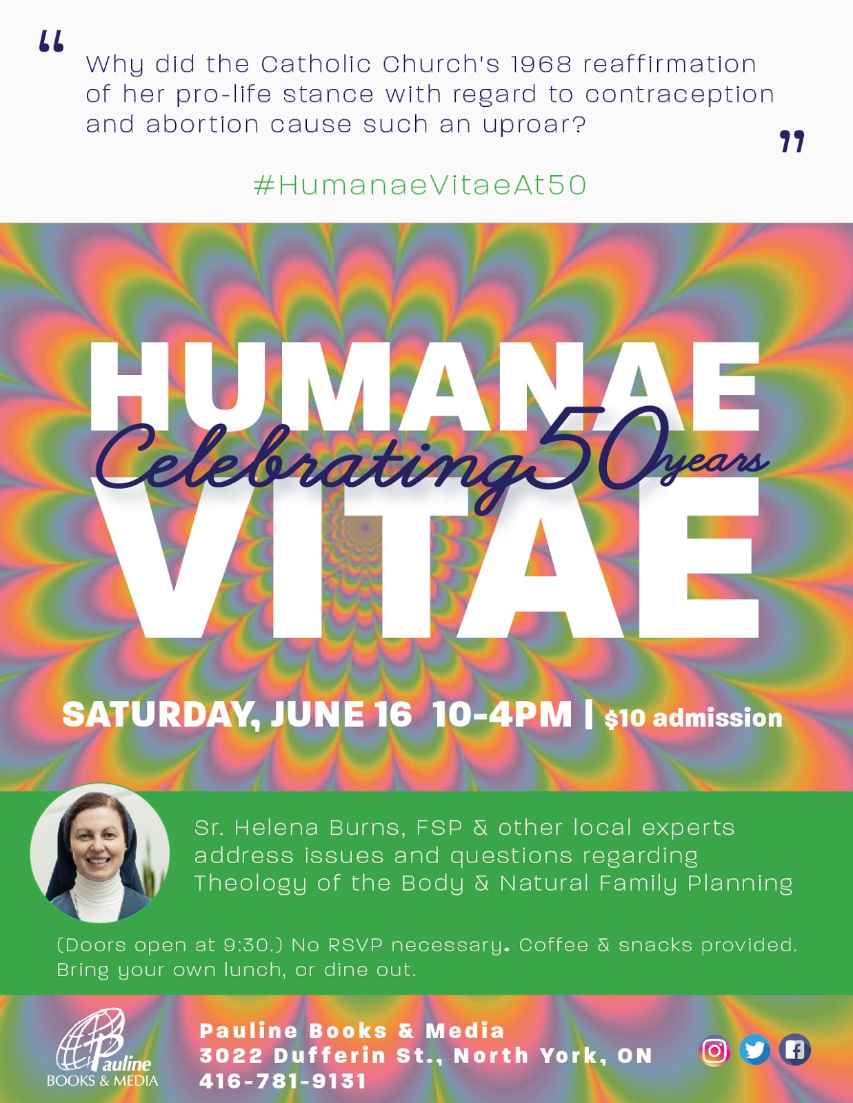 HELL BURNS: 50 YEARS OF HUMANAE VITAE CELEBRATION--TORONTO--JUNE 16