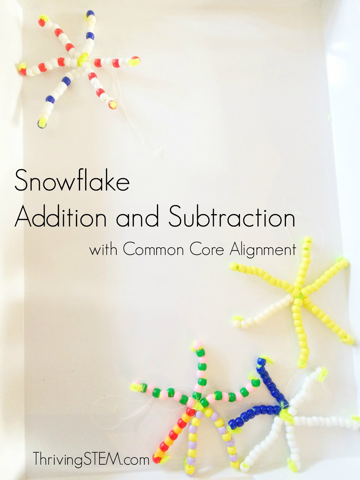 Bead Snowflake Addition and Subtraction Practice - Thriving STEM