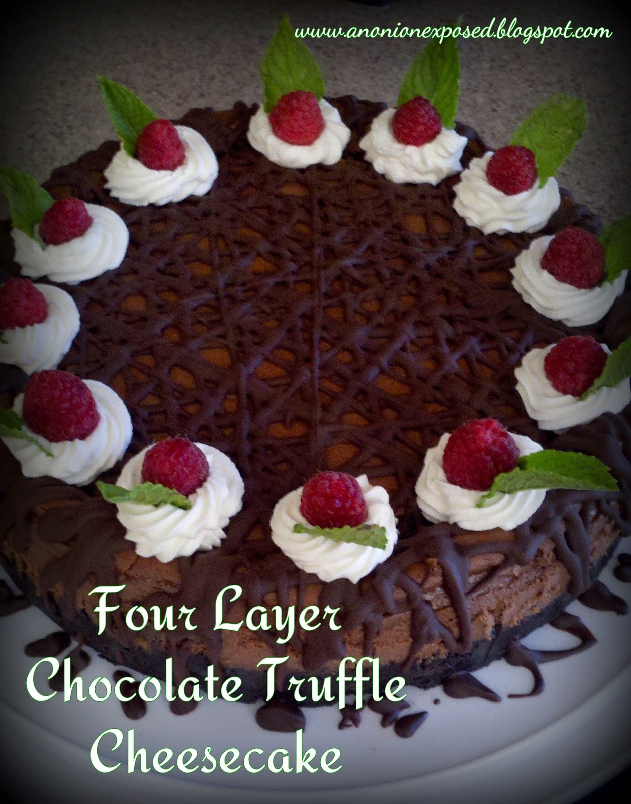 An Onion Exposed: Four Layer Chocolate Truffle Cheesecake