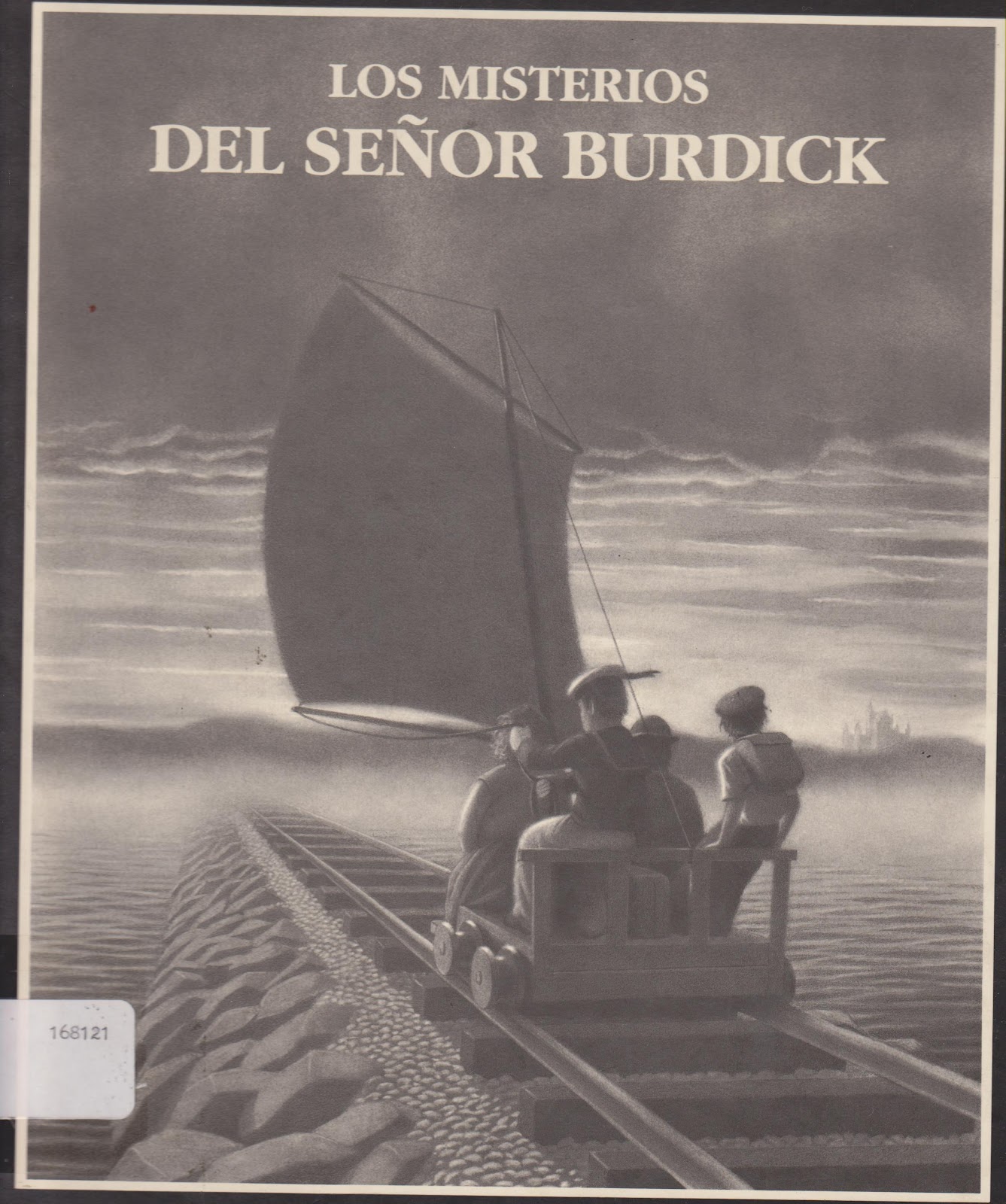 Busco Leer Mas: Los Misterios del Señor Burdick por Chris Van Allsburg