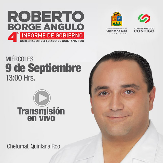 Periodismo sin Censura: TODO LISTO PARA EL CUARTO INFORME DE GOBIERNO DE ROBERTO BORGE ANGULO